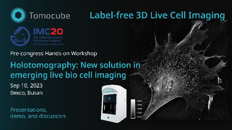 Tomocube at the IMC20 2023 Congress in Busan! - Schaefer Scientific